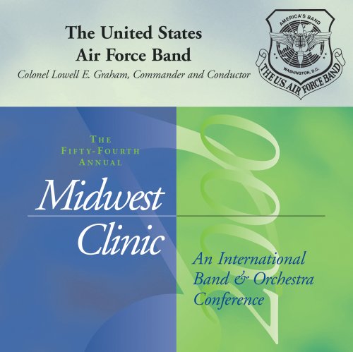 The United States Air Force Band, Jack Stamp, Hector Berlioz, Robert ...