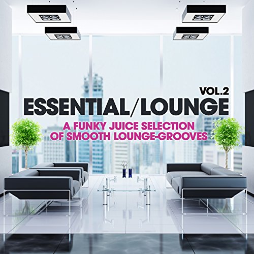 Amazon MusicでVARIOUS ARTISTSのEssential Lounge, Vol. 2 (A Funky Juice ...