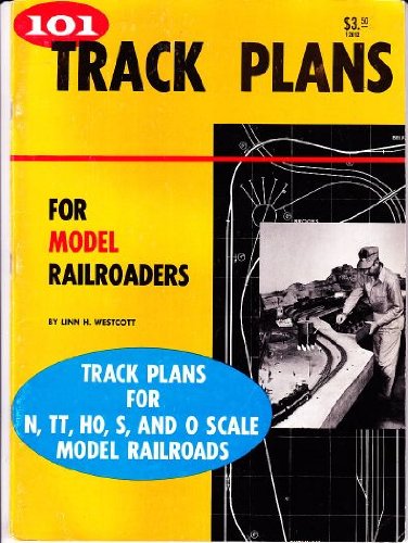101 Track Plans for Model Railroaders: Linn H. Westcott: Amazon.com: Books