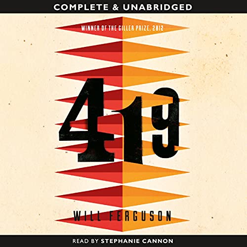 Amazon.com: 419 (Audible Audio Edition): Will Ferguson, Stephanie ...