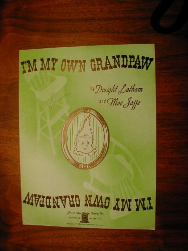 I'm My Own Grandpaw: Dwight Latham: Amazon.com: Books