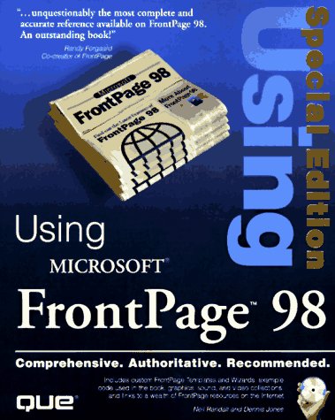 Special Edition Using Microsoft FrontPage 98: Randall, Neil, Jones ...