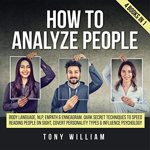 How To Analyze People Speed Read Peoples Body Language
