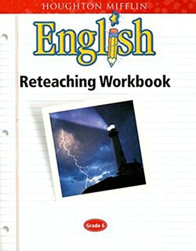 English: Reteaching Workbook : Grade 6: Houghton Mifflin Company: 9780618090815: Amazon.com: Books