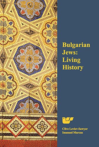 Bulgarian Jews, a living history: Clive Leviev-Sawyer and Imanuel ...