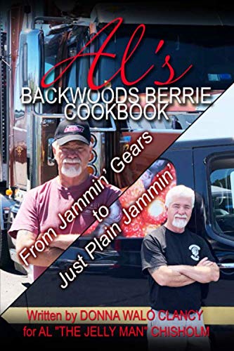 From Jammin' Gears to Just Plain Jammin': Al's Backwoods Berrie ...