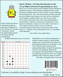 Karel J Robot: A Gentle Introduction to the Art of Object-Oriented Programming in Java: Bergin ...