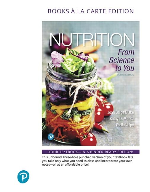Nutrition: From Science to You: 9780134745909: Medicine & Health ...