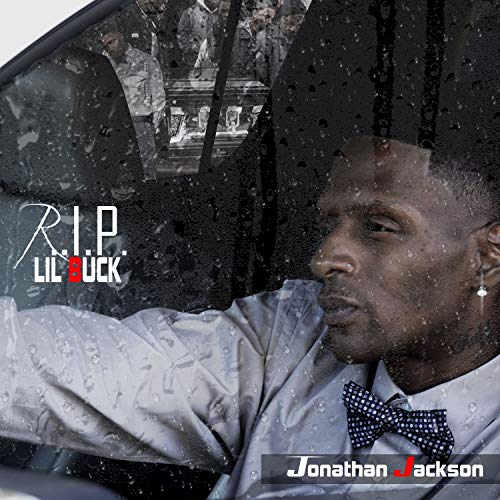 Amazon.co.jp: RIP Lil Buck : Jonathan Jackson: デジタルミュージック