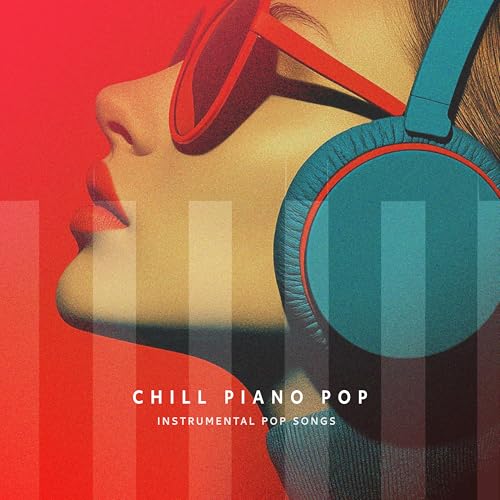 Chill Piano Pop by Instrumental Pop Songs on Amazon Music - Amazon.co.uk