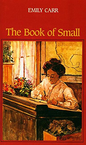 Amazon.com: Book of Small: 9781550051117: Carr, Emily: Books