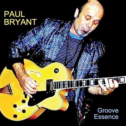 Play Groove Essence by Paul Bryant on Amazon Music