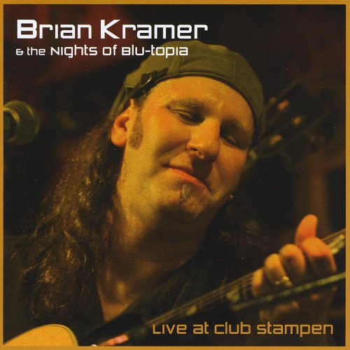 Play The Nights of Blu-topia, Live at Club Stampen by Brian Kramer on ...