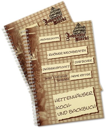 Hettenhäuser Koch- und Backbuch : Eva Groß,Tanja Jordan,Sascha ...