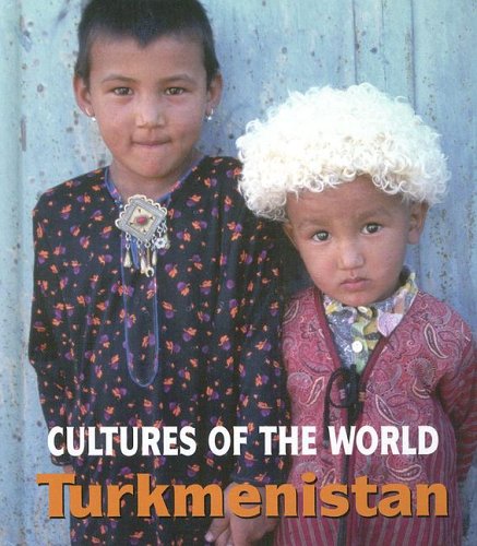 Amazon.com: Turkmenistan (Cultures of the World): 9780761420149 ...