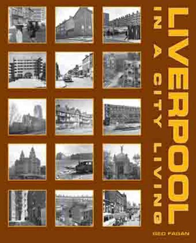 Buy Liverpool - In a City Living Book Online at Low Prices in India ...