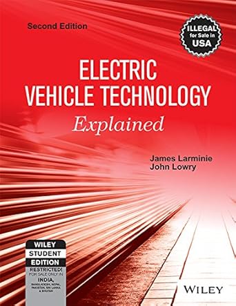 Electric Vehicle Technology Explained, 2Ed: Larminie And Lowry: 9788126557608: Textbooks: Amazon ...