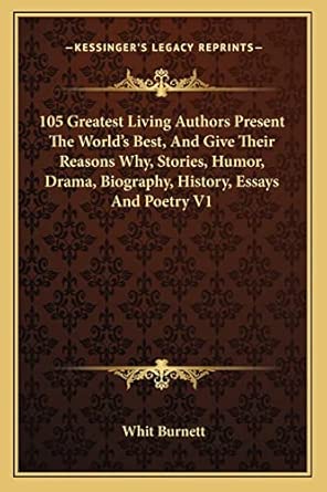 Amazon.com: 105 Greatest Living Authors Present The World's Best, And ...