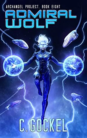 Amazon.com: Heretic: Archangel Project. Book Three eBook : Gockel, C ...