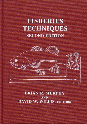 Fisheries Techniques: Murphy, Brian R., Willis, David W. E ...