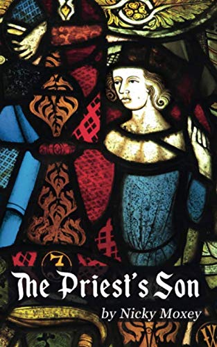 Amazon.com: The Priest's Son (Dodnash Priory Chronicles): 9781999783242 ...