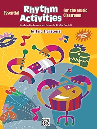 Amazon | Essential Rhythm Activities for the Music Classroom: Ready-to ...