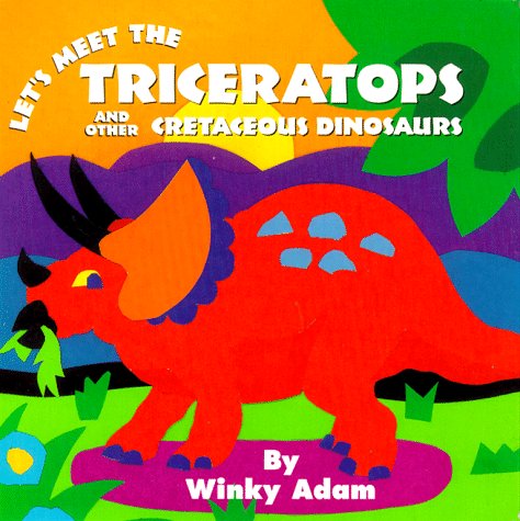 Buy Dinosaur Board Books Lets Meet Triceratops And Other Cretaceous ...