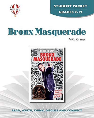 Bronx Masquerade - Student Packet by Novel Units: Novel Units: 9781608787210: Amazon.com: Books