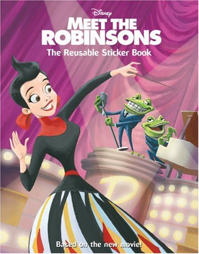 Meet the Robinsons: The Reusable Sticker Book: John Lodin ...