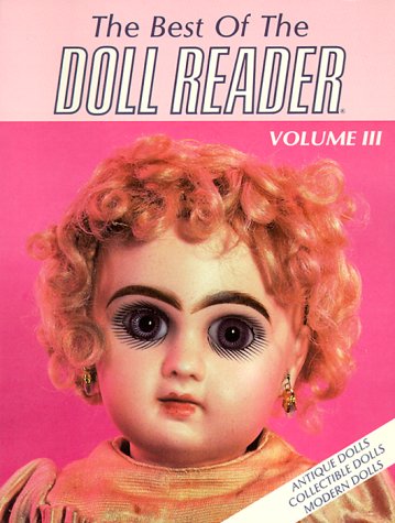 The Best of the Doll Reader, Volume 3: Heyerdahl, Virginia Ann ...