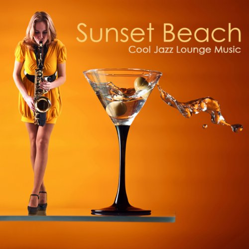 Amazon.com: Sunset Beach: Cool Jazz Lounge Music for Cocktail Beach ...