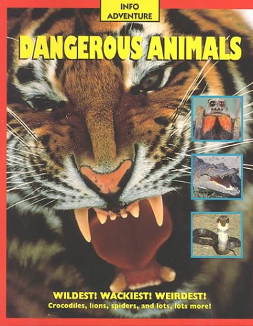 Buy Dangerous Animals Book Online at Low Prices in India | Dangerous ...