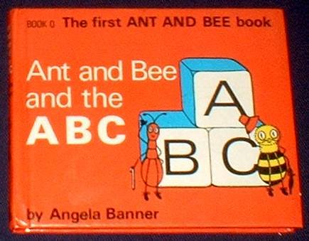 Ant and Bee and the ABC (Ant & Bee): Angela Banner: 9780718200305 ...