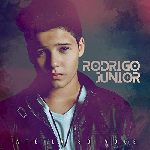 Play Até Lá Só Você by Rodrigo Junior on Amazon Music