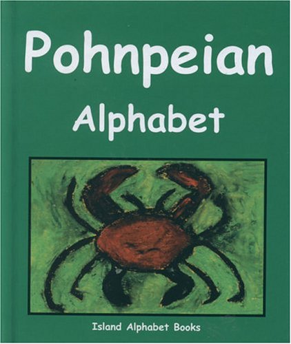 Amazon | Pohnpeian Alphabet (Island Alphabet Books) | Phillips, Lori ...