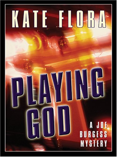 Playing God: A Joe Burgess Mystery (Thorndike Press Large Print ...