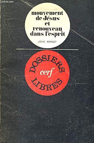 Amazon.com: Dossiers libres. Mouvement de Jésus et renouveau dans l ...