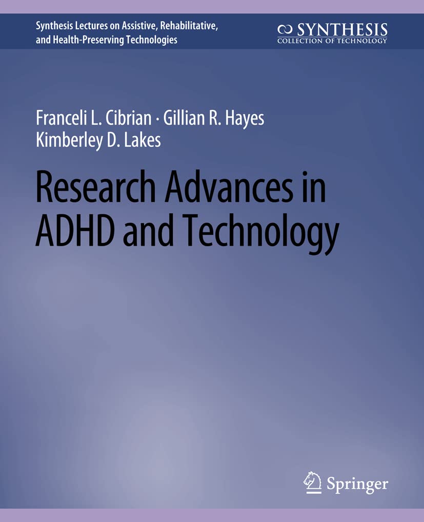 Buy Research Advances in ADHD and Technology (Synthesis Lectures on ...