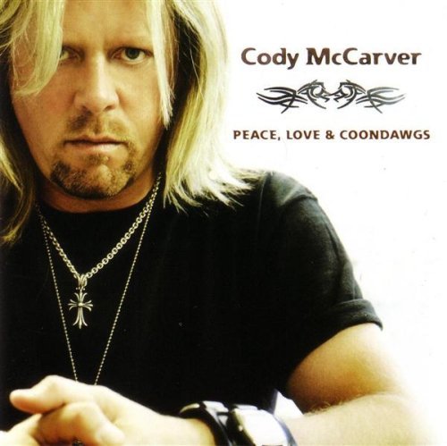 Peace Love & Coondawgs by Cody Mccarver - Amazon.com Music