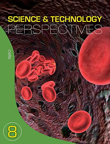 Nelson Science and Technology Perspectives 8: Cells Module: DiGiuseppe ...
