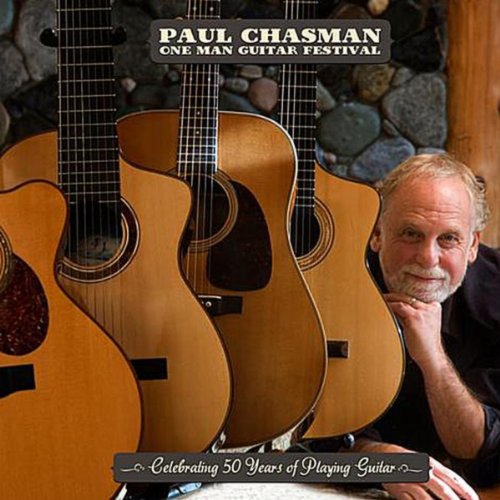 Amazon.com: One Man Guitar Festival : Paul Chasman: Digital Music