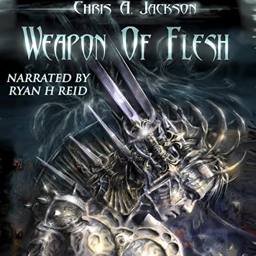 Weapon of Flesh: Weapon of Flesh Series, Book 1 (Audio Download): Chris ...