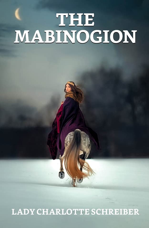 The Mabinogion eBook : Schreiber, Lady Charlotte: Amazon.in: Kindle Store
