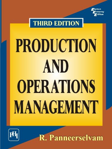 Production and Operations Management, Third Edition, Panneerselvam, R ...