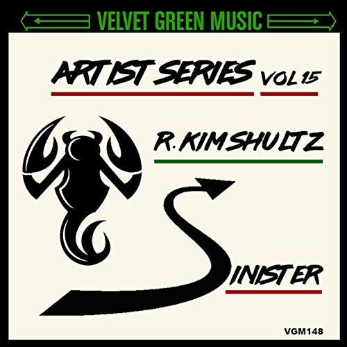 Amazon MusicでR. Kim ShultzのArtist Series, Vol. 15: Sinisterを再生する