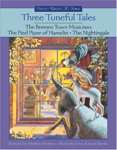 Amazon | Three Tuneful Tales: The Bremen Town Musicians, the Pied Piper ...