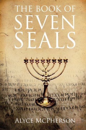 The Book of Seven Seals: Volume 1: Amazon.co.uk: 9781453719749: Books