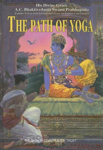 The Path of Yoga: Prabhupada, A. C. Bhaktivedanta Swami: 9780892132881 ...