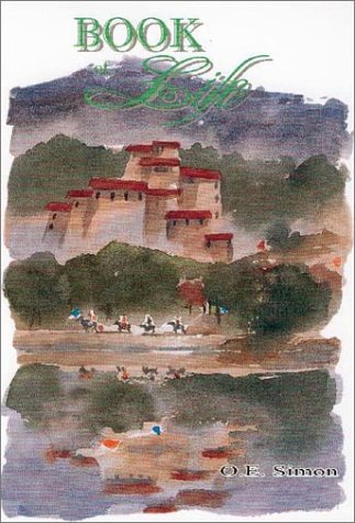 Book of Life: Vensel, James, Fong, Alex, Simon, O. E.: 9780968350430 ...