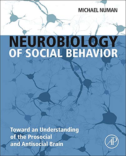 Neurobiology of Social Behavior: Toward an Understanding of the ...
